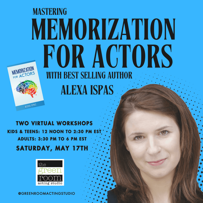 Mastering Memorization for Actors Virtual Workshop - Green Room Acting ...