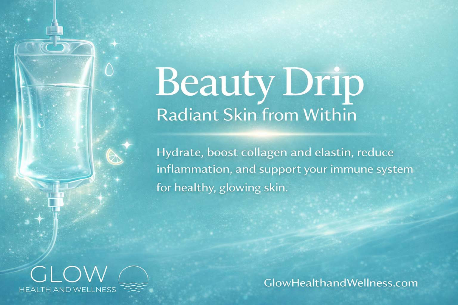 Beauty Drip IV Therapy for Glowing Skin | Destin FL